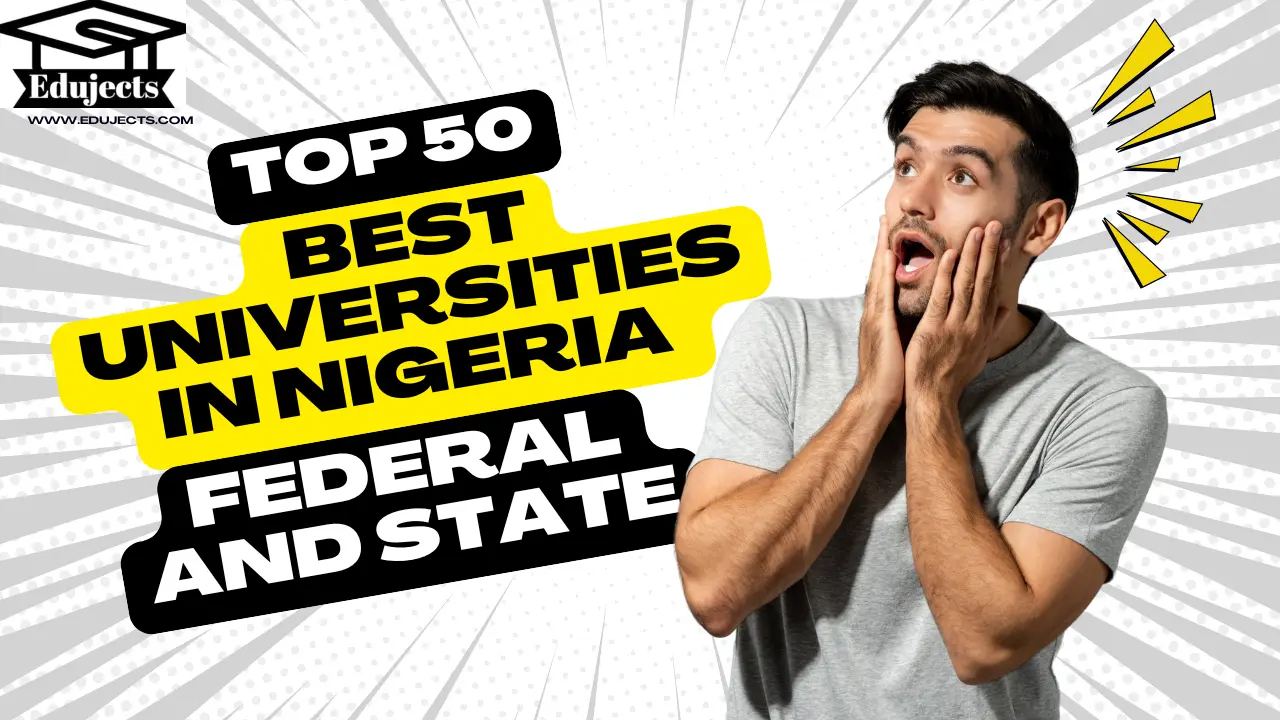 Top 50 Best Universities in Nigeria (Federal and State) – 2025 NUC ...